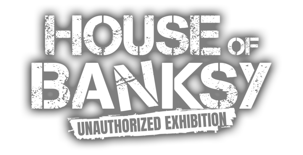 HOUSE OF BANKSY | The pop-up exhibition about the street art superstar!